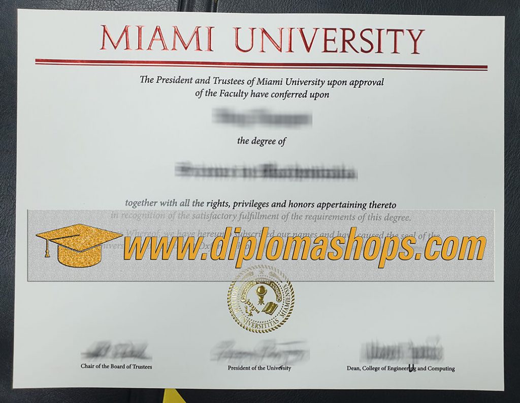 How To Identify The Miami University MU Diploma 