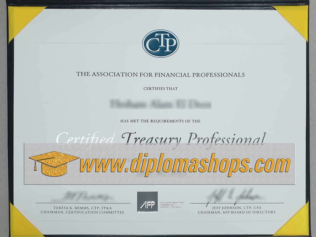 Order a Fake Certified Treasury Professional(CTP)Certificate Online